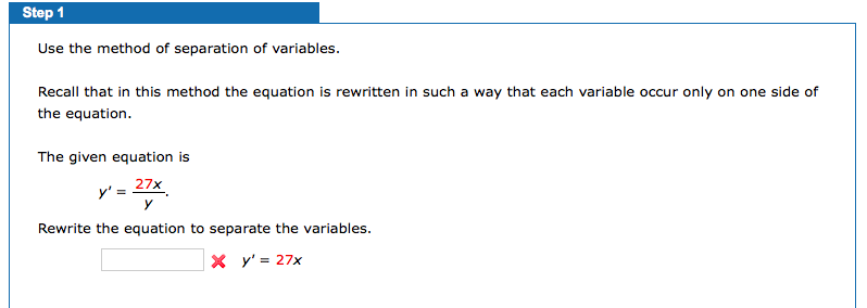 Solved Step 1 Use the method of separation of variables. | Chegg.com