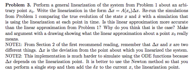 Solved Problem 3. Perform a general linearization of the | Chegg.com Solved Problem 3. Perform a general linearization of the | Chegg.com