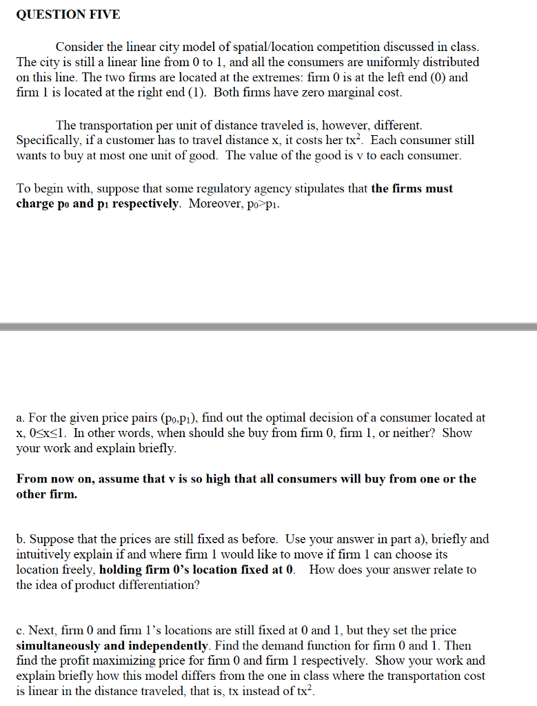 QUESTION FIVHE Consider the linear city model of | Chegg.com
