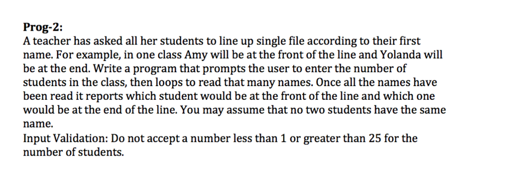 Solved Prog-2: A teacher has asked all her students to line | Chegg.com