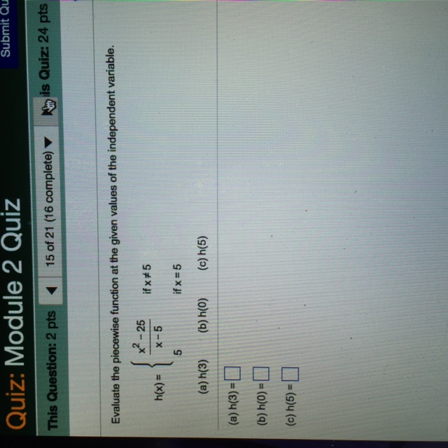 Solved Evaluate The Piecewise Function At The Given Values