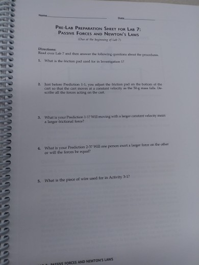 PRE-LAB PREPARATION SHEET FOR LAB 7: PASSIVE FORCES | Chegg.com
