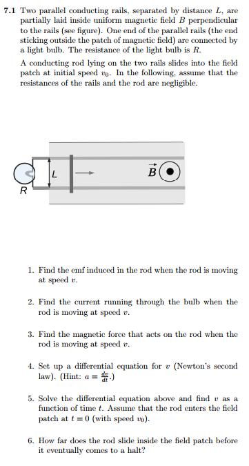 Solved 7.1 Two parallel conducting rails, separated by | Chegg.com