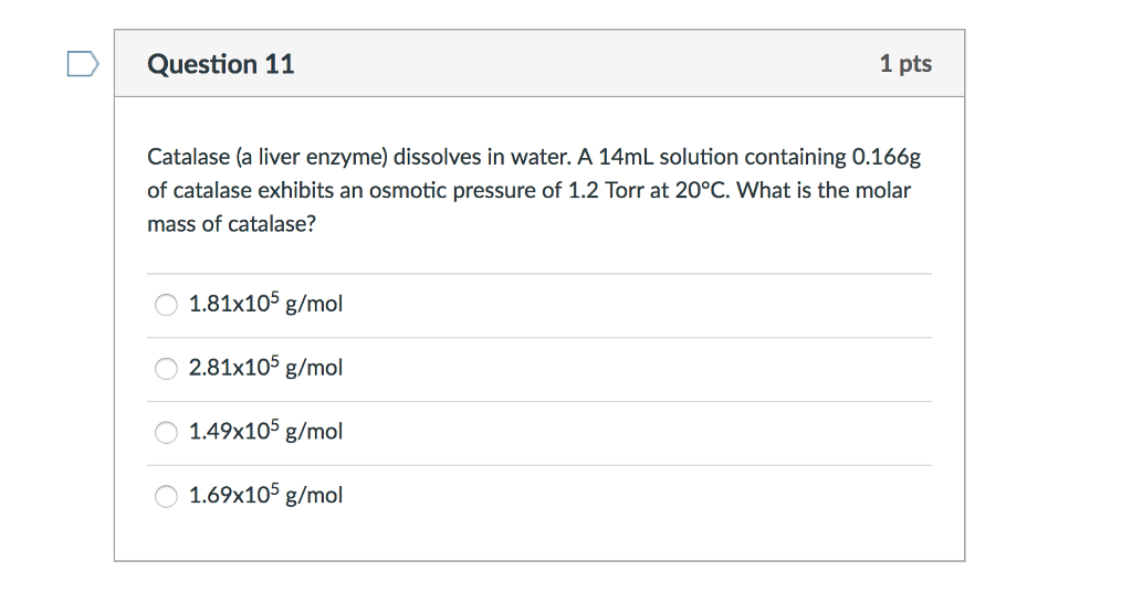 Solved Catalase (a liver enzyme) dissolves in water. A 14mL | Chegg.com