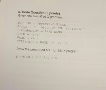 Solved 3. Code Question (5 points) Given the simplified X | Chegg.com