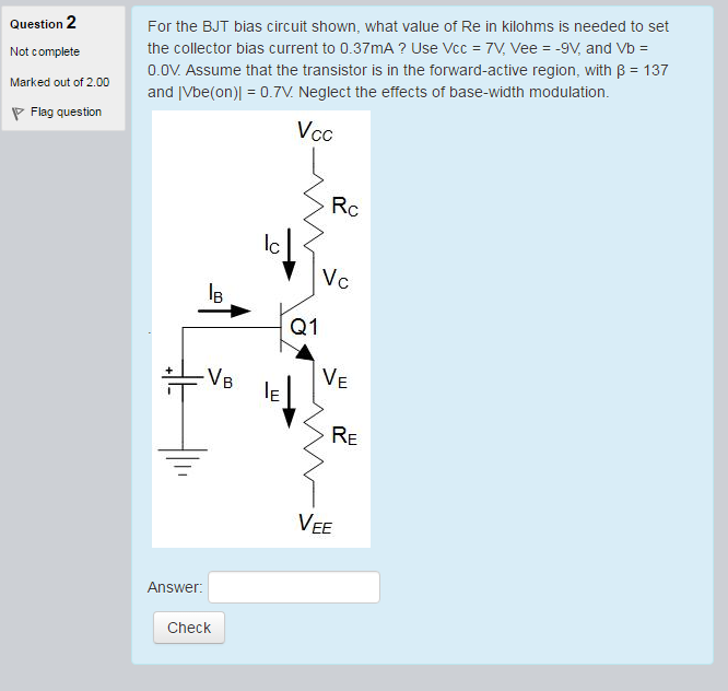 Solved For the BJT bias circuit shown, what value of Re in | Chegg.com
