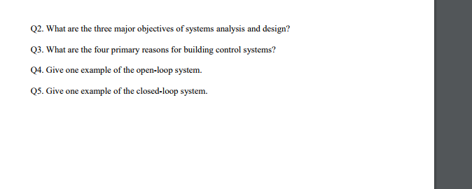 Solved What are the three major objectives of systems | Chegg.com