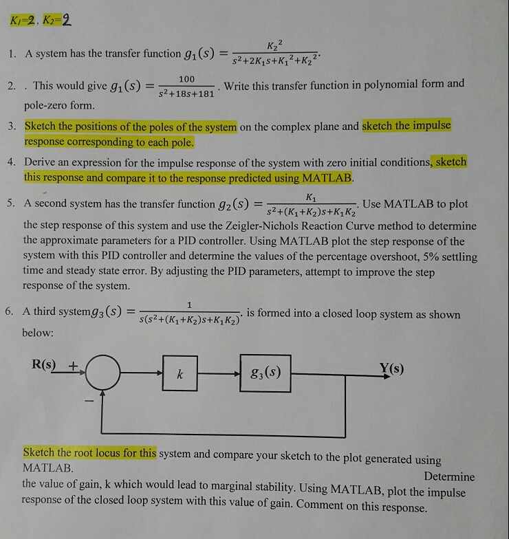 Solved Ki-2, K 2 l. A system has the transfer function gl | Chegg.com