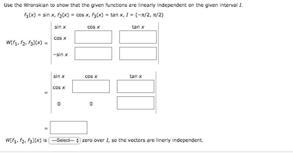 Solved Use the Wronskian to show that the given functions | Chegg.com
