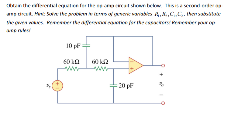 Solved Obtain the differential equation for the op-amp | Chegg.com