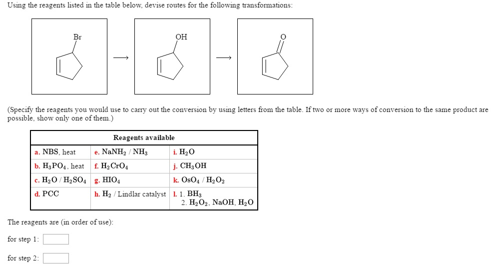 Solved Using the reagents listed in the table below, devise | Chegg.com