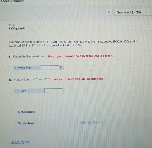 Solved Stock Valuation Question 7 (of 20) value 5 00 points | Chegg.com