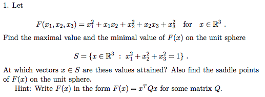 Solved Matrix Theory: Find the maximal value and the minimal | Chegg.com
