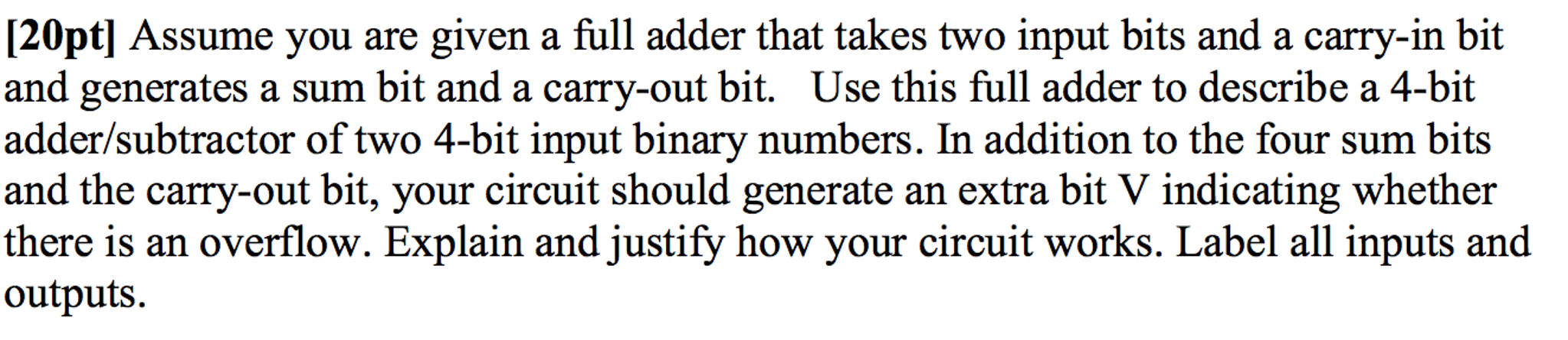 Solved Assume you are given a full adder that takes two | Chegg.com