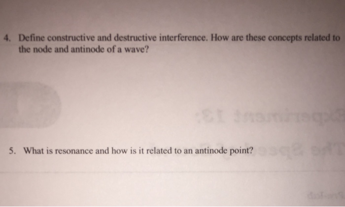 Solved Define constructive and destructive interference. How | Chegg.com