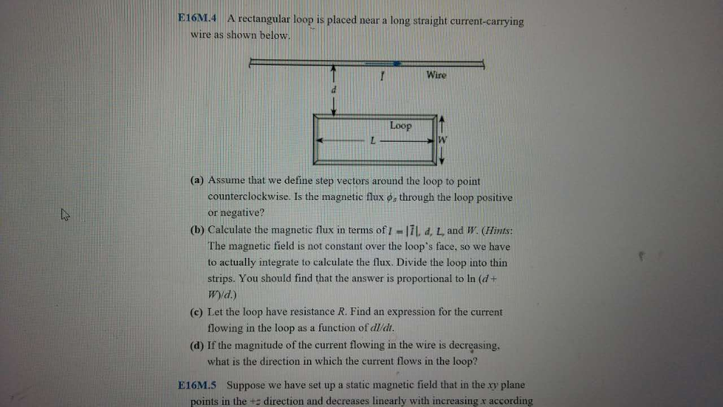 Solved A rectangular loop is placed near a long straight | Chegg.com
