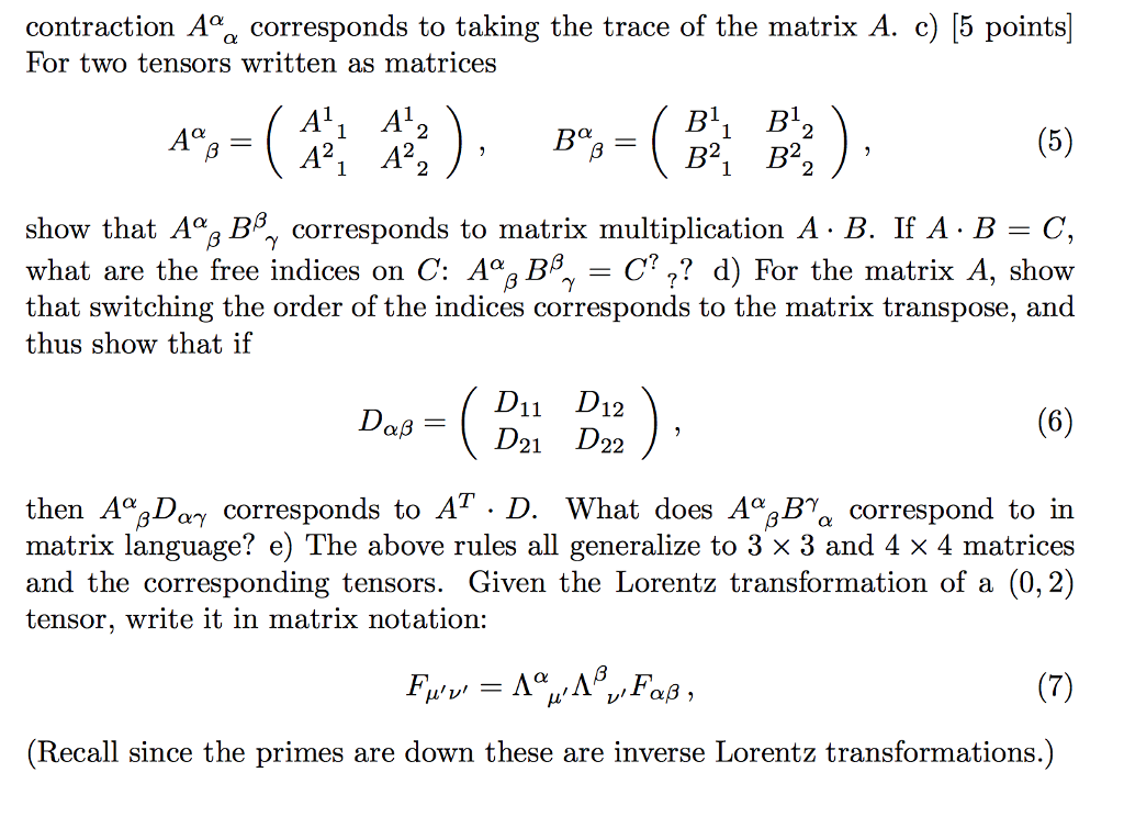 Solved contraction Aαα corresponds to taking the trace of | Chegg.com