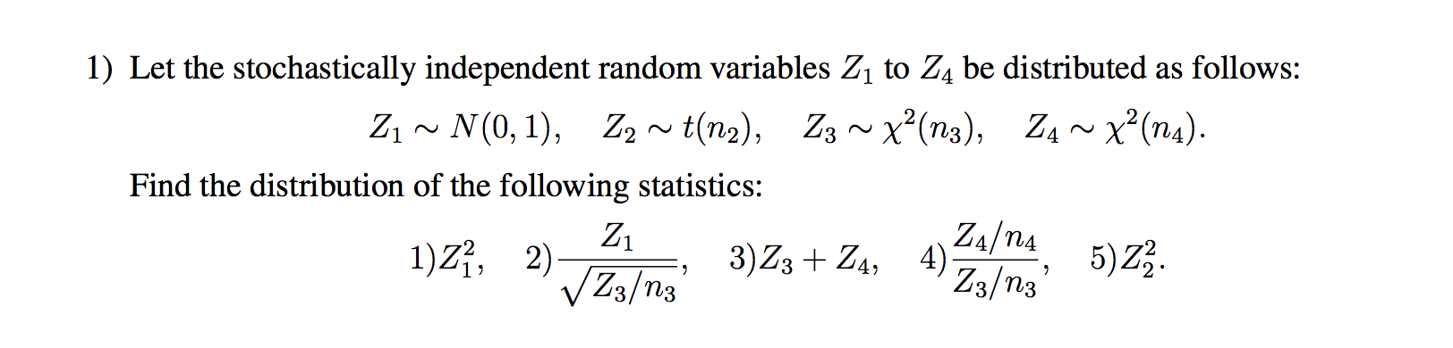 Solved Let the stochastically independent random variables | Chegg.com