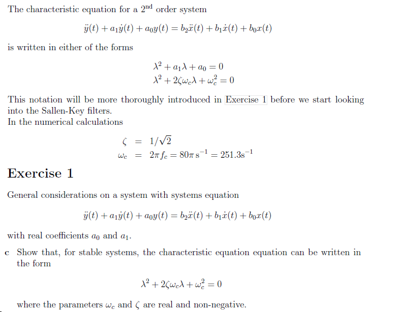 Solved The characteristic equation for a 2^nd order system | Chegg.com