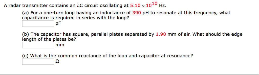 Solved A radar transmitter contains an LC circuit | Chegg.com