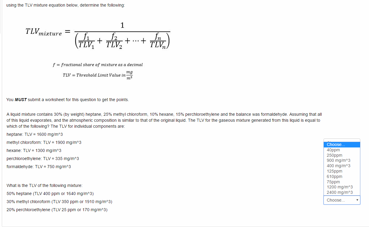 Solved Using the TLV mixture equation below, determine the | Chegg.com