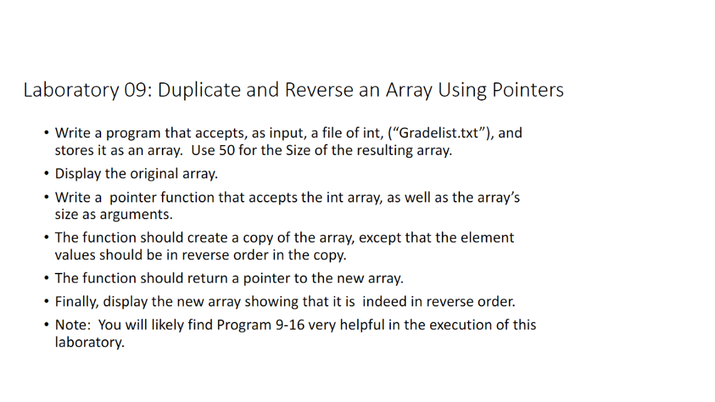 Solved Laboratory 09: Duplicate and Reverse an Array Using | Chegg.com