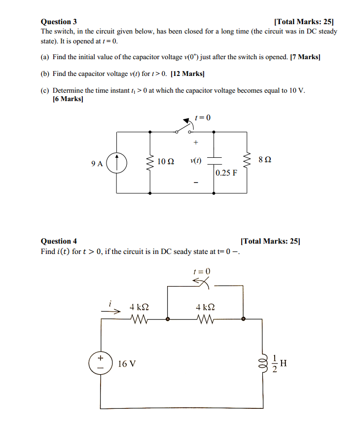 Solved Total Marks: 25] Question 3 The switch, in the | Chegg.com
