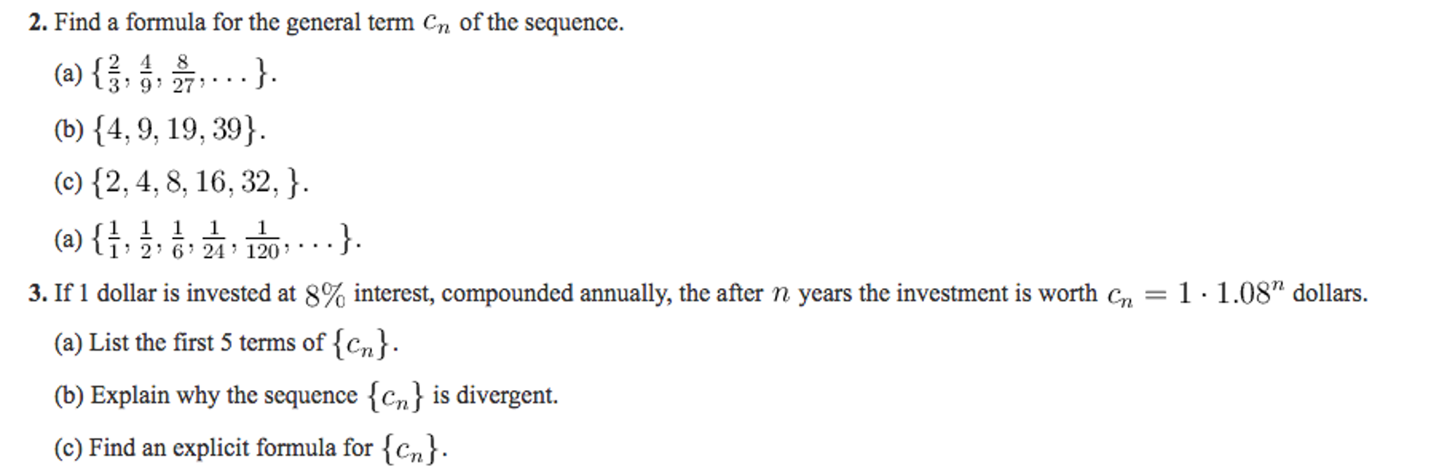 Solved Find a formula for the general term c_n of the | Chegg.com