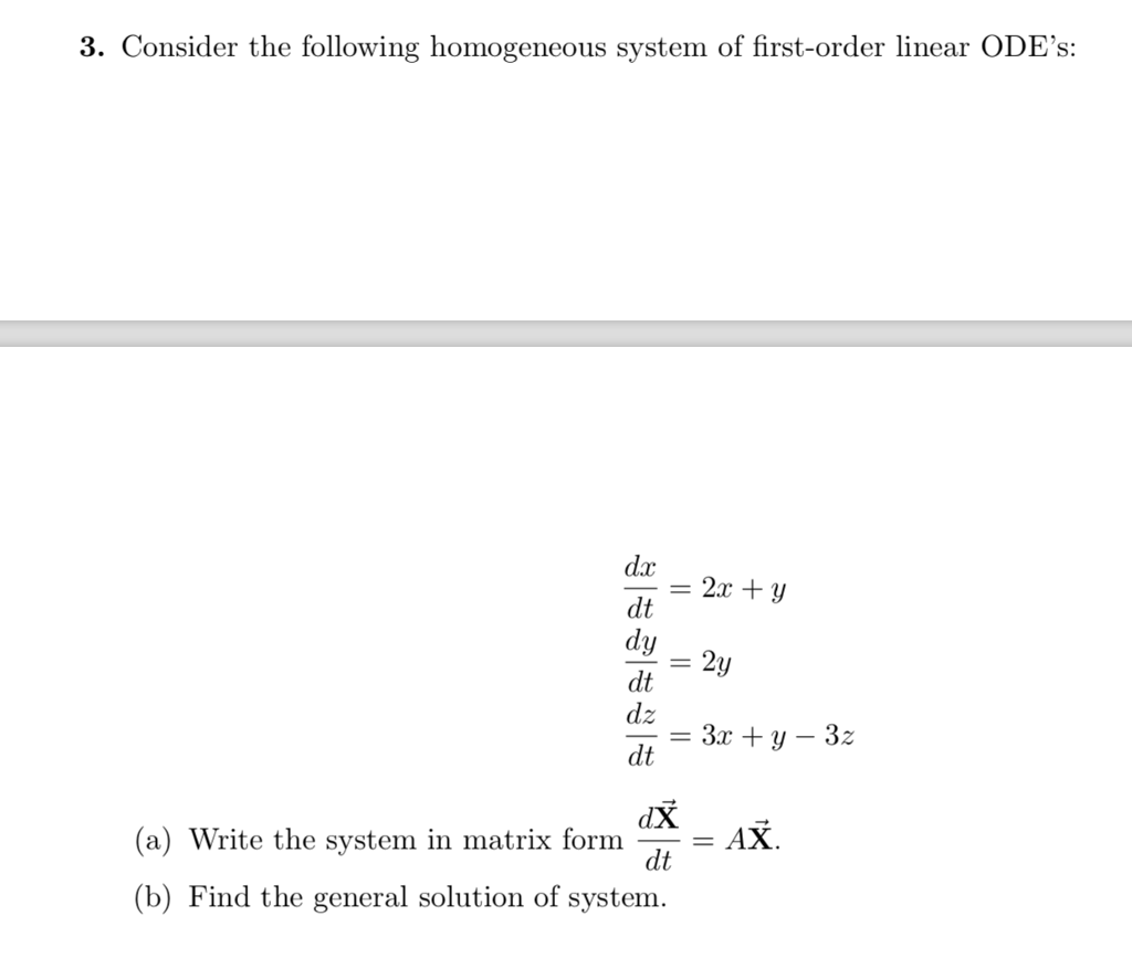 Solved 3. Consider the following homogeneous system of | Chegg.com