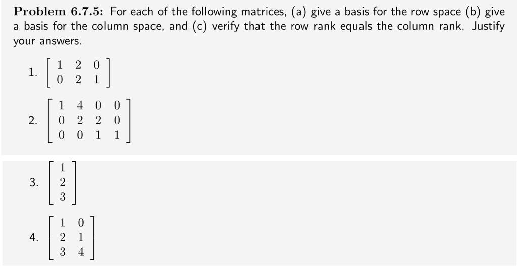 Solved Problem 6.7.5: For each of the following matrices, | Chegg.com