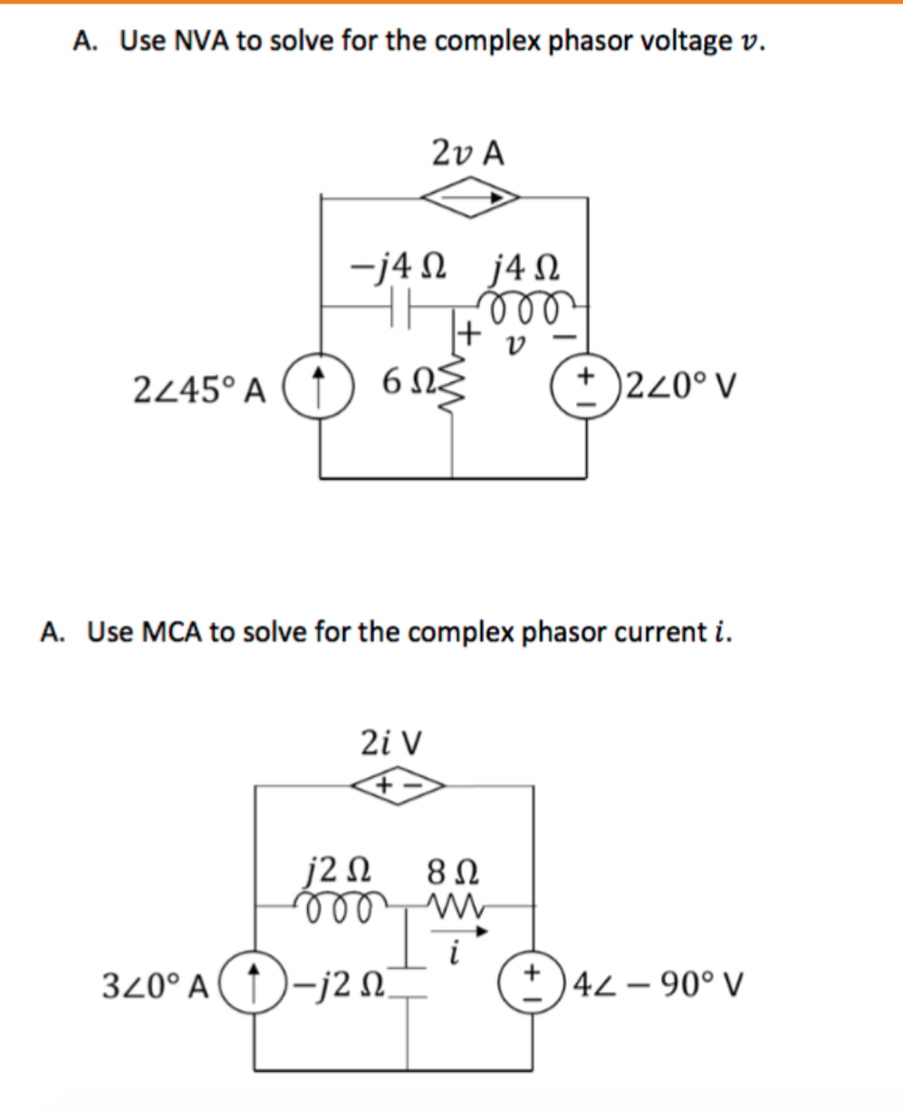 Solved A. Use NVA to solve for the complex phasor voltage v. | Chegg.com
