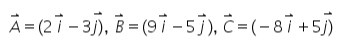 Solved Consider the three displacement vectors: Determine | Chegg.com