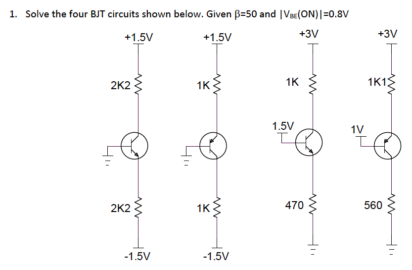 Solved Solve the four BJT circuits shown below. Given beta = | Chegg.com