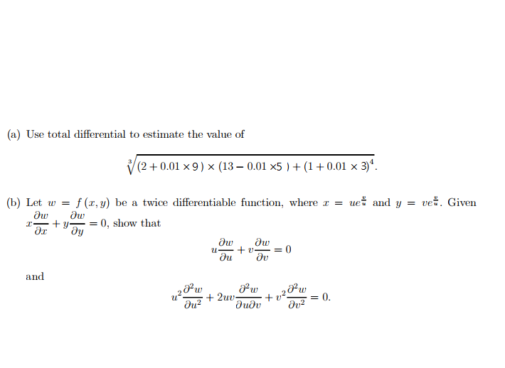 Solved (a) Use total differential to estimate the value of | Chegg.com