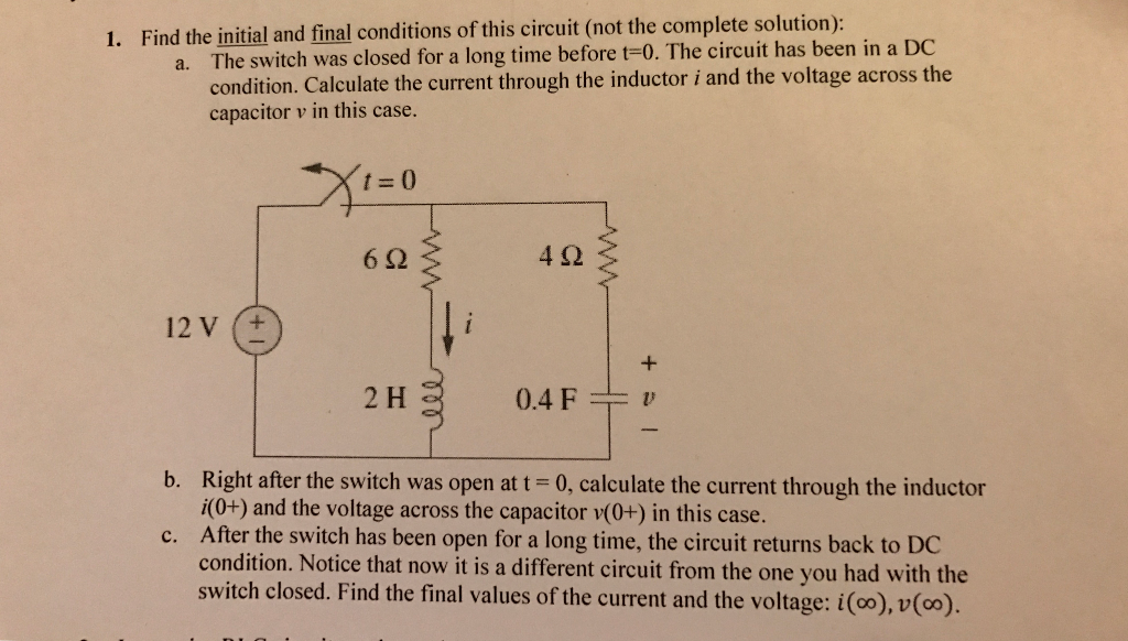 Solved 1. Find the initial and final conditions of this | Chegg.com