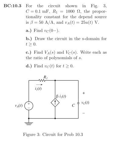 Solved For the circuit shown in Fig. 3, C = 0.1 mF, R_1 = | Chegg.com