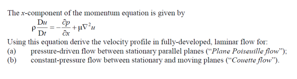 Solved The .x-component of the momentum equation is given by | Chegg.com