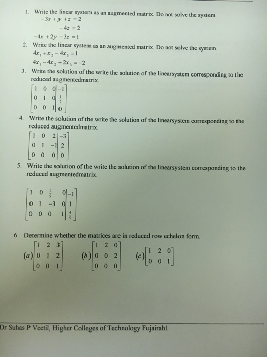 Solved Write the linear system as an augmented matrix Do not | Chegg.com