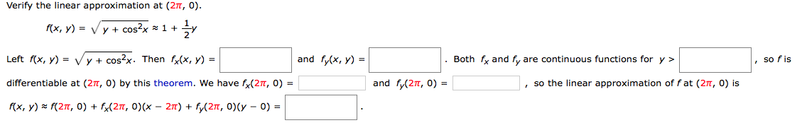 Solved Verify The Linear Approximation At At 0 O The Y
