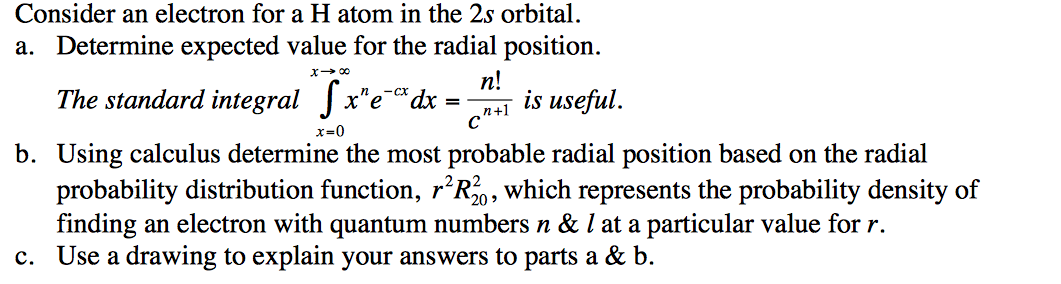 Solved Consider an electron for a H atom in the 2s orbital. | Chegg.com