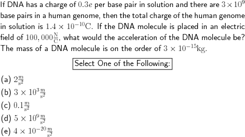 Solved If DNA has a charge of 0.3e per base pair in solution | Chegg.com