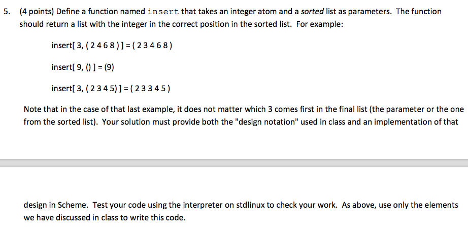 Solved Define a function named insert that takes an integer | Chegg.com