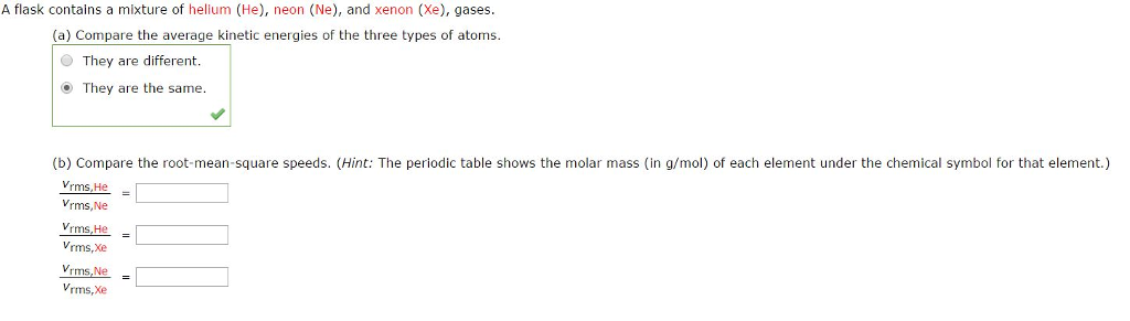 Solved A flask contains a mixture of helium (He), neon (Ne), | Chegg.com