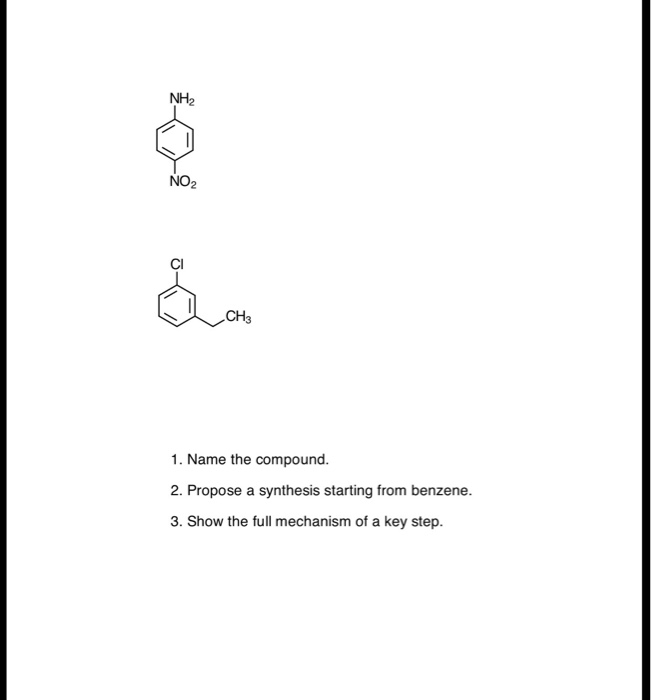 Solved Name the compound. Propose a synthesis starting from | Chegg.com