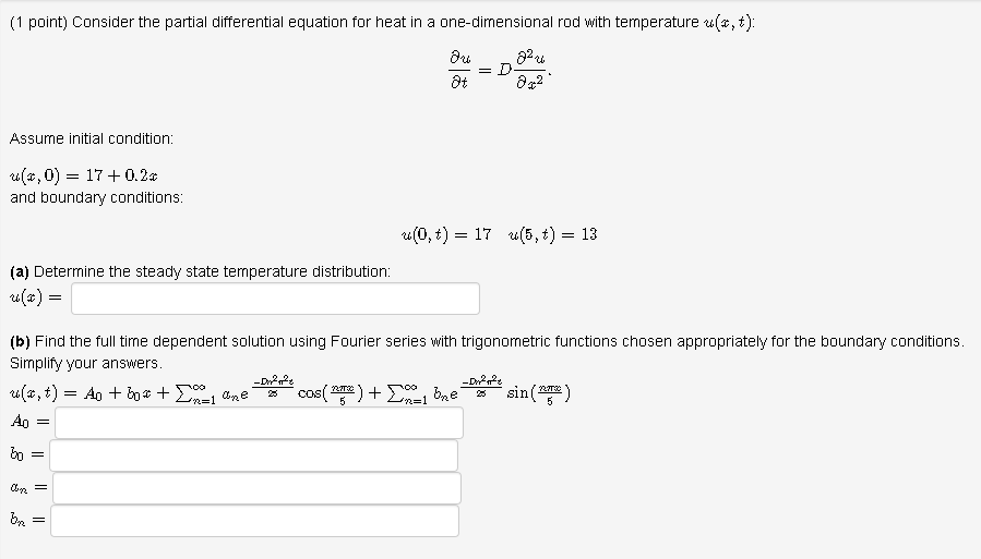 Solved (1 point) Consider the partial differential equation | Chegg.com