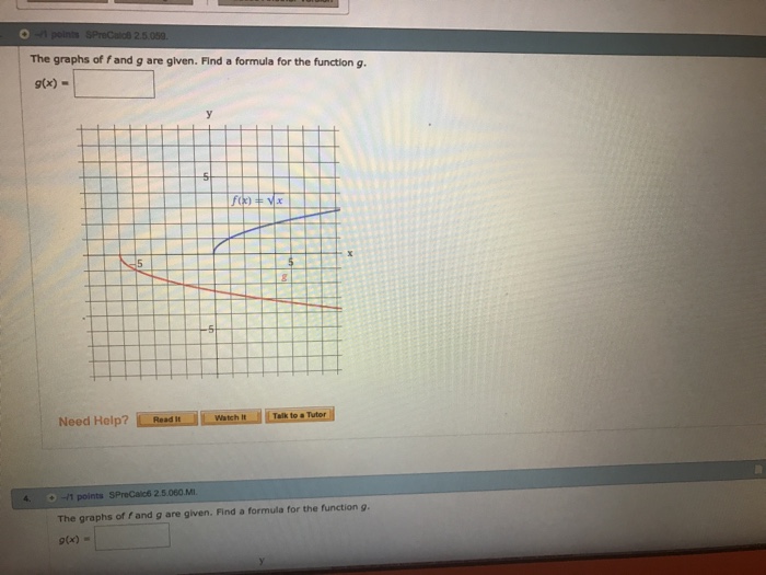 Solved The graphs of f and g are given. Find a formula for | Chegg.com