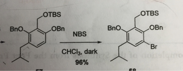 Solved OTBS OTBS BnO OBn NBS Br CHCl3, dark 96% | Chegg.com