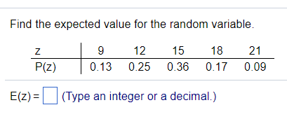 Solved Find the expected value for the random variable 9 12 | Chegg.com