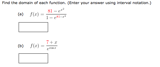 Solved Find the domain of each function. (Enter your answer | Chegg.com