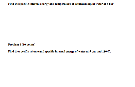 Solved Find the specific internal energy and temperature of | Chegg.com